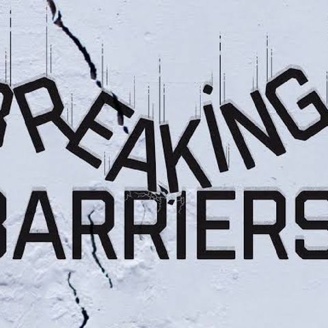 BREAKING BARRIERS 3