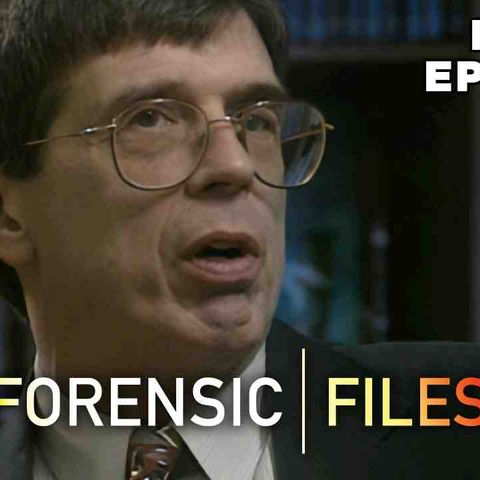 Forensic Files _ Ties That Bind _ FULL EPISODE _ HD _ True Crime ...