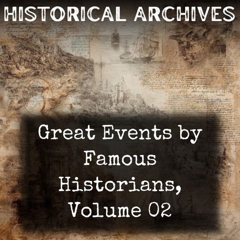 Great Events by Famous Historians, Volume 01