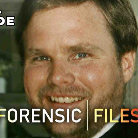 Forensic Files _ Til Death Do Us Part _ FULL EPISODE _ HD _ True Crime ...