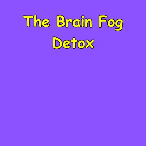SMART Goal-Setting Techniques on Brain Fog Detox