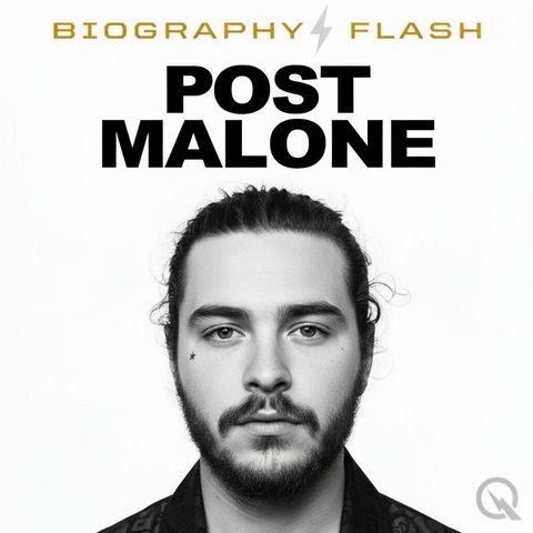 Post Malone - Biography Flash