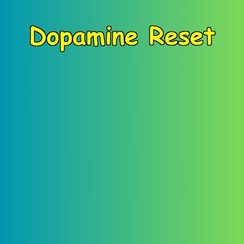 Embracing Failure for Success:. Dopamine Reset Guide