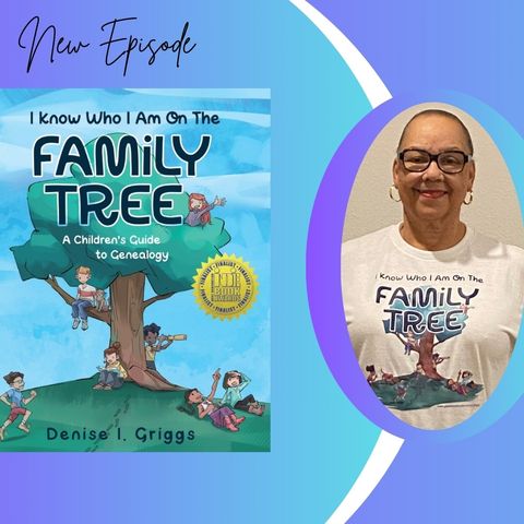 Denise Griggs, Author of I Know Who I Am on The Family Tree - A ...