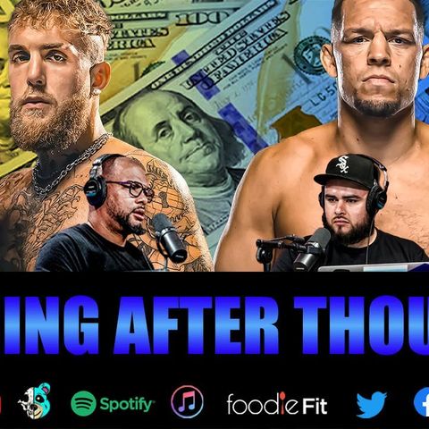 ☎️Morning After Thoughts: Jake Paul Drops, & Beats Nate Diaz ️Who’s NEXT