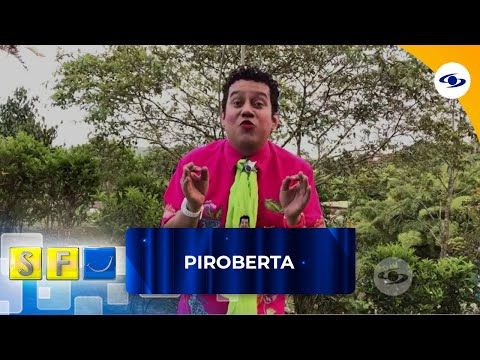 0012. Piroberta explica por qué engordó después de ingresar a Sábados ...