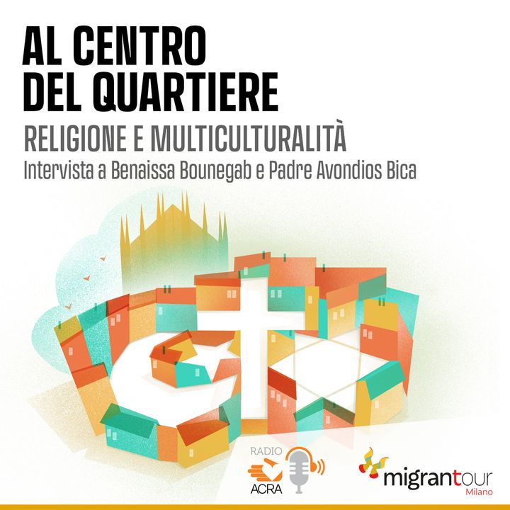 Ep. 4: Religione e multiculturalità