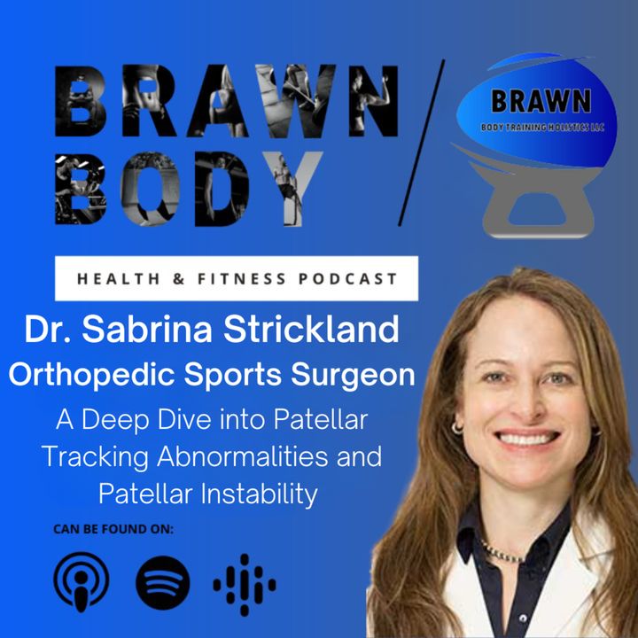 Dr. Sabrina Strickland: A Deep Dive into Patellar Tracking ...