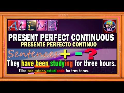 30. Presente Perfecto Continuo En Ingles Oraciones Con Present Perfect ...