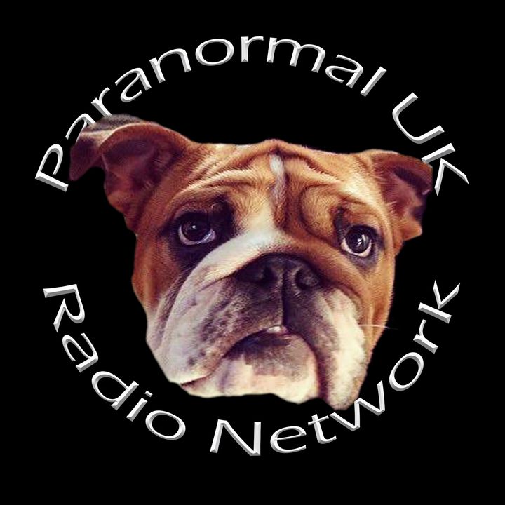Paranormal UK Radio - Episode 62 - Conspiracies and High Strangeness