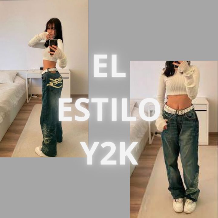 El Estilo y2k