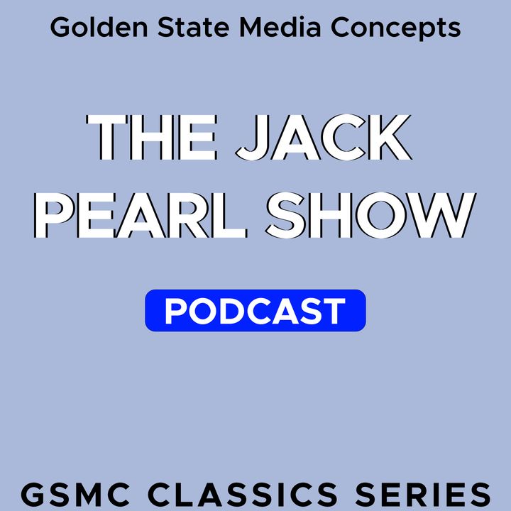 GSMC Classics: The Jack Pearl Show Episode 10: Flying to Miami