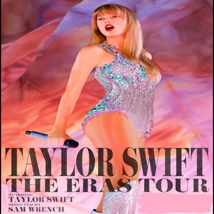 Taylor Swift: The Eras Tour (2023) Movie Review