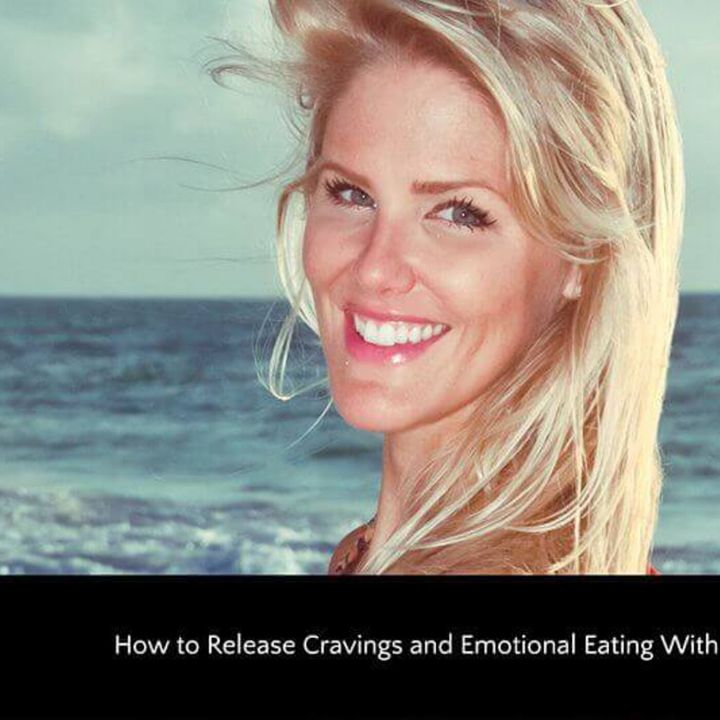 212: Brittany Watkins on How to Release Cravings & Emotional Eating