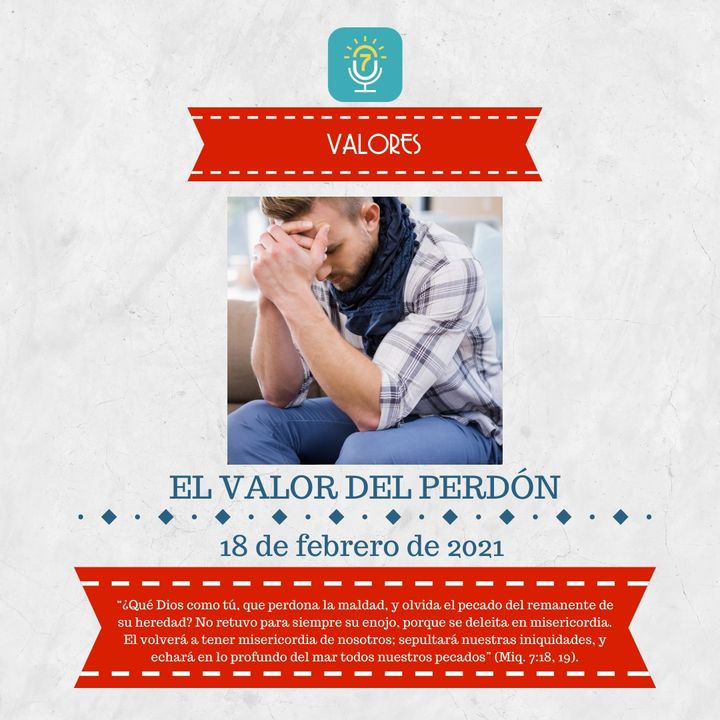 18 de febrero - El valor del perdón - Etiquetas Para Reflexionar ...