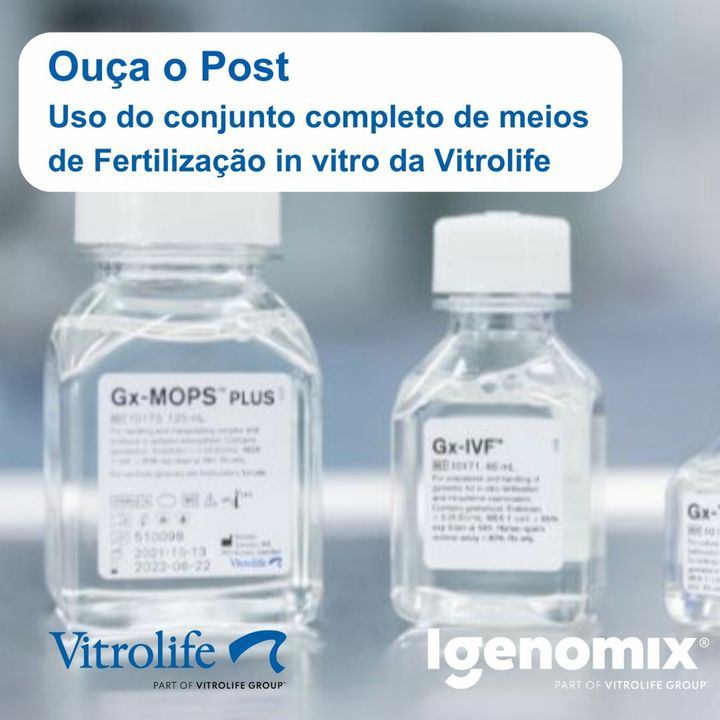 Uso do conjunto completo de meios de Fertilização in vitro da Vitrolife ...