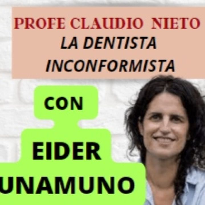 56. SALUD ORAL y RESPIRACIÓN NASAL con EIDER UNAMUNO