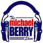 Michael Berry Show 3/30/16 AM Show