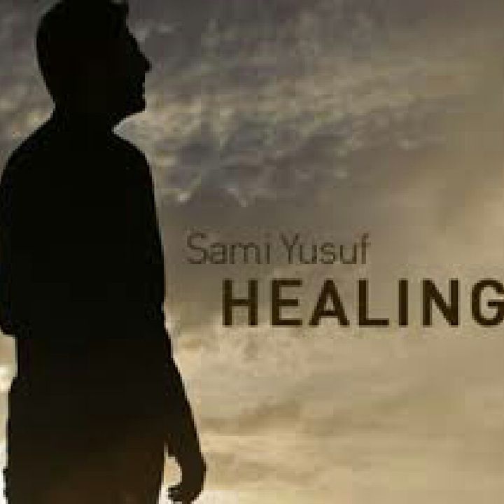 Sidali Bkz's podcast–Sami Yusuf (with every healing healing)(1)