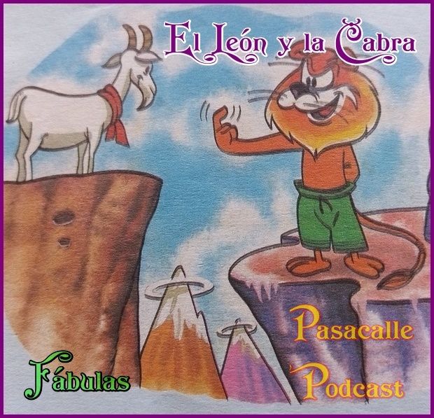 114 - Fábulas - El León y la Cabra