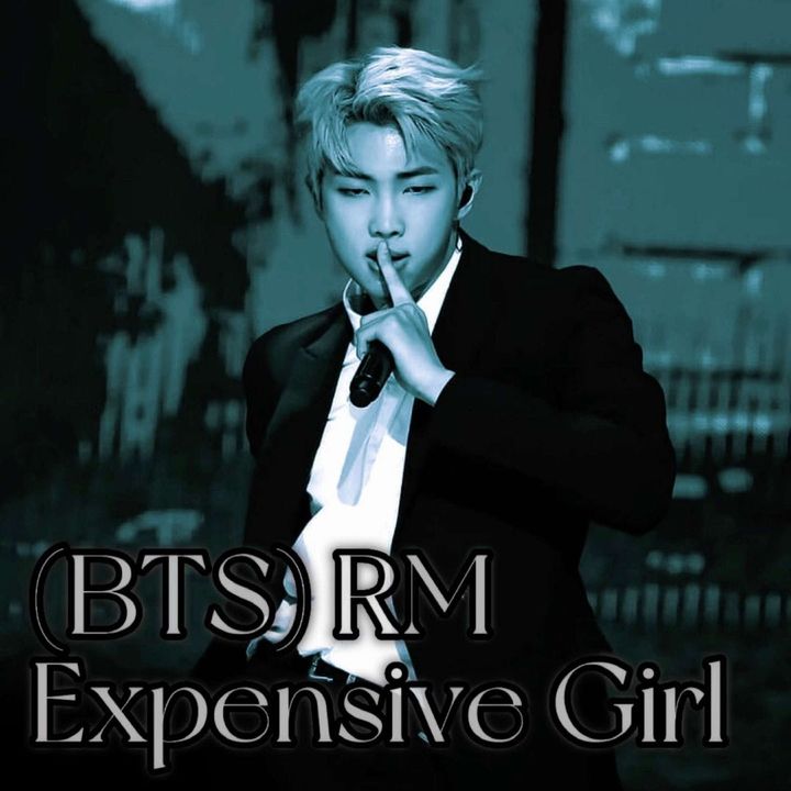 BTS (RM) - Expensive Girl