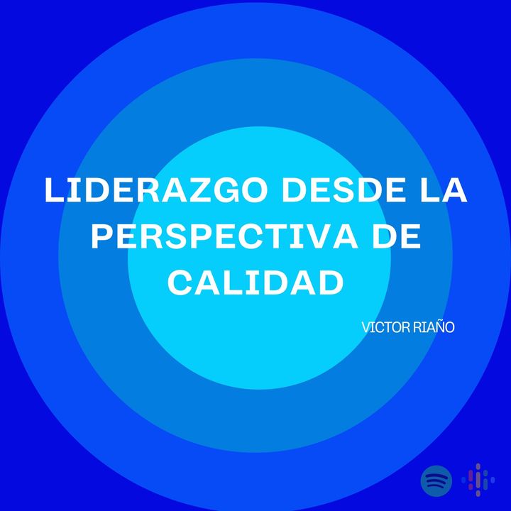 ISO 9001 Capitulo 5. Liderazgo en la gestión de la calidad