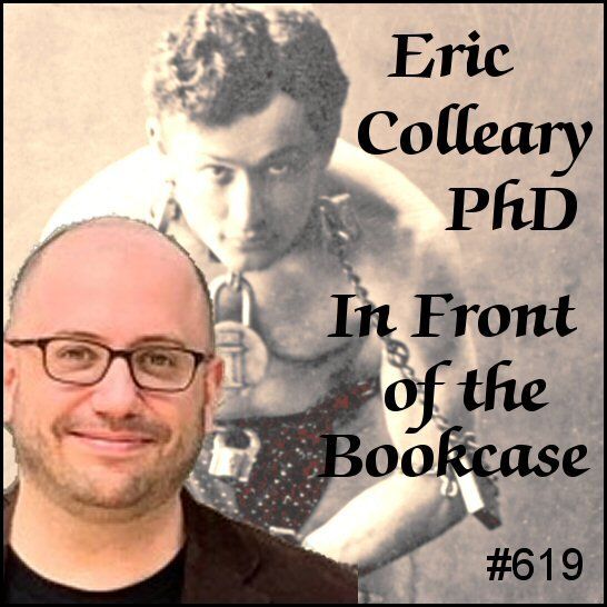 619: Eric Colleary PhD - In Front of the Bookcase