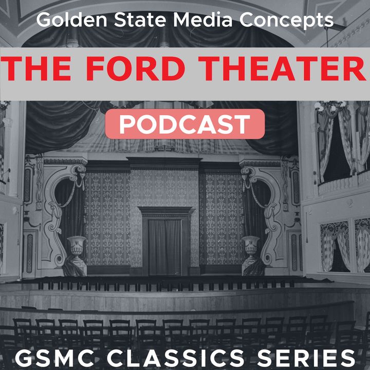 GSMC Classics: The Ford Theater