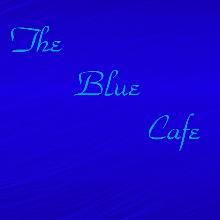 The Blue Cafe with Frank Allan