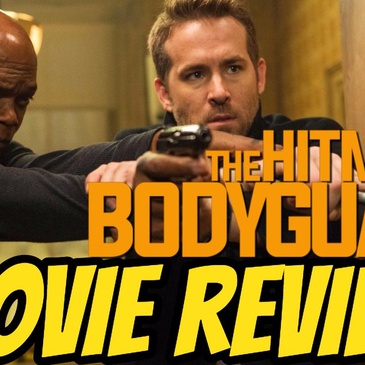 Hitman's Bodyguard - Movie Review