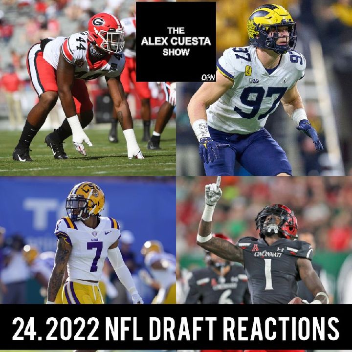 24. 2022 NFL Draft Reactions