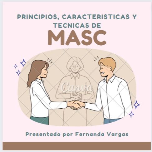 Principios, Características y Técnicas de los MASC