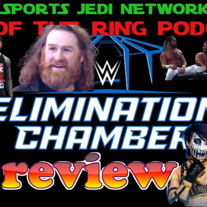 WWE ELIMINATION CHAMBER 2023 REVIEW / HEEL OF THE RING PODCAST