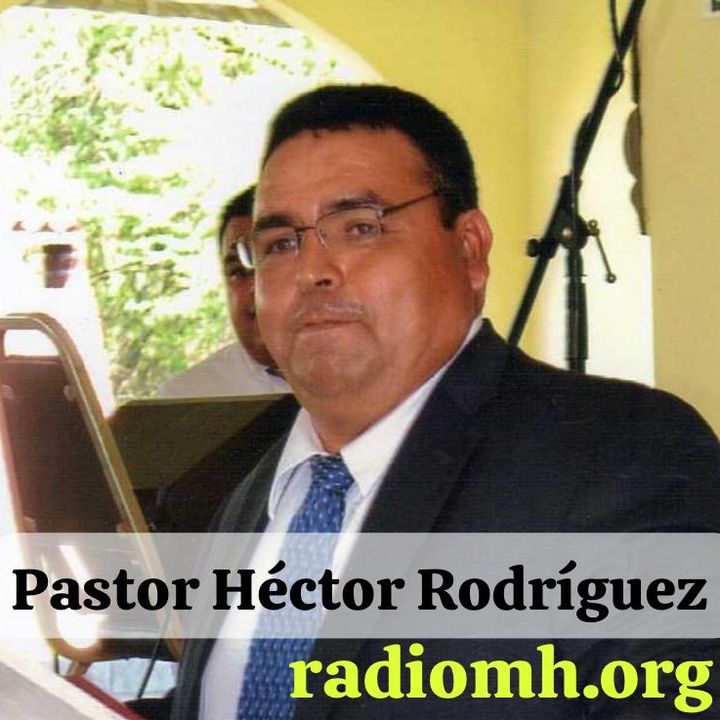 Pastor Hector Rodriguez || Miercoles 24 de Enero