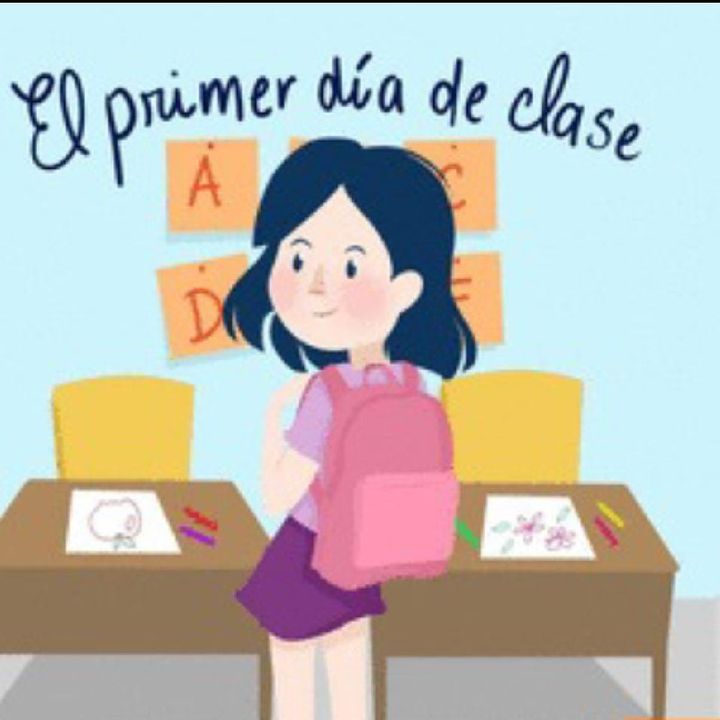 Cuento Mi Primer Día De Clase
