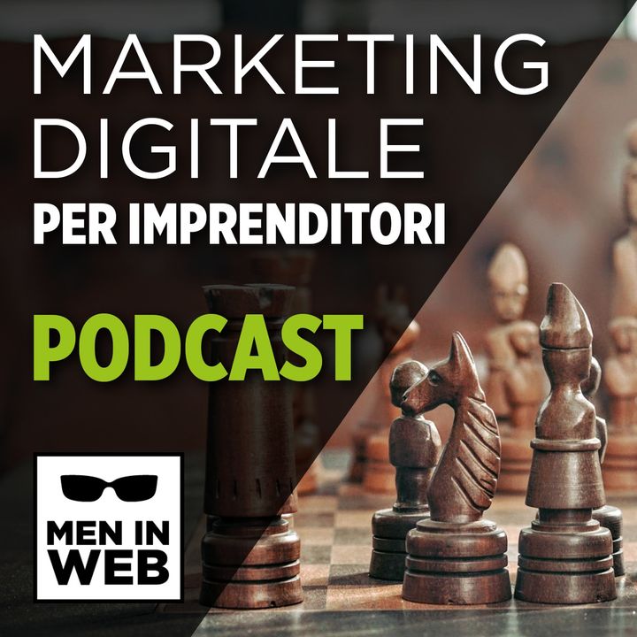 Corso Introduttivo al Marketing Digitale per Imprenditori - Episodio 2 Corso Introduttivo al Marketing Digitale per Imprenditori - Episodio 2