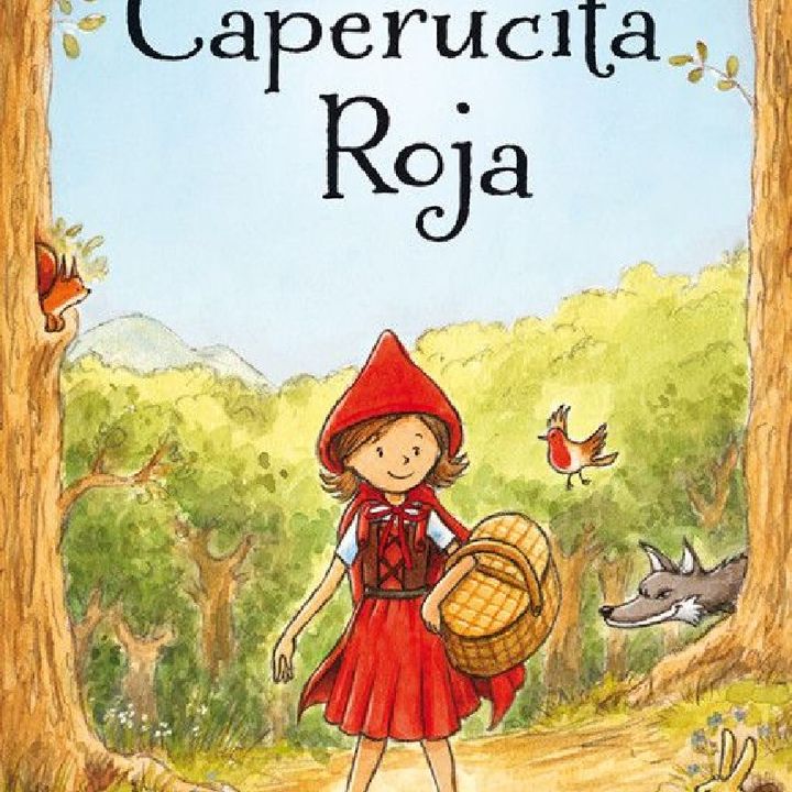 Cuento En Ingles: Caperucita Roja