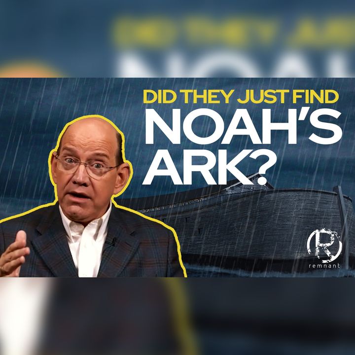 DID THEY JUST FIND NOAH’S ARK??