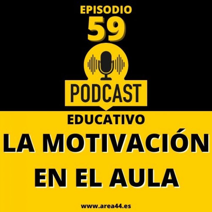 59 - La Motivación en el Aula