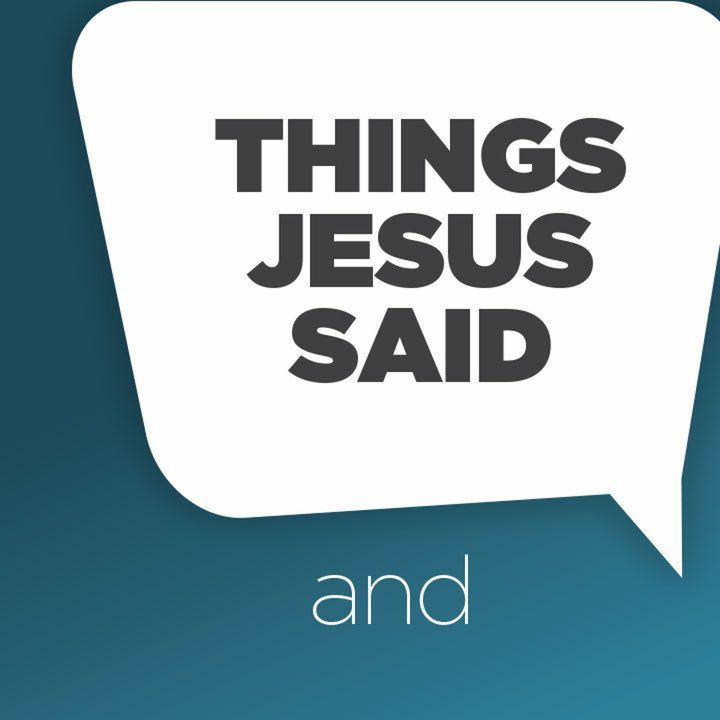 11_19_23_things_jesus_said_no7_thanksgiving