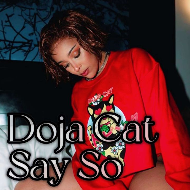 Doja Cat - Say So (Slowed & Reverb)