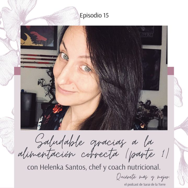 Saludable gracias a la alimentación correcta (parte 1) con Helenka ...