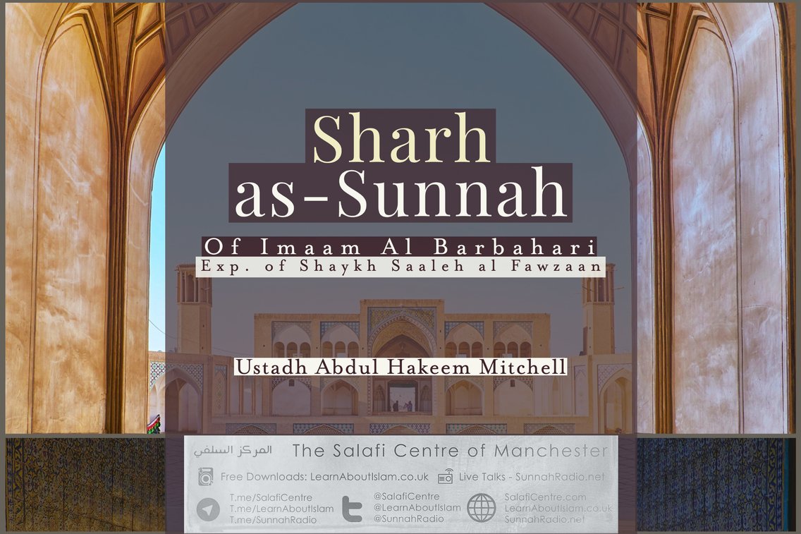 Sharh As-Sunnah Imaam Al Barbahari - Abdul Hakeem Mitchell