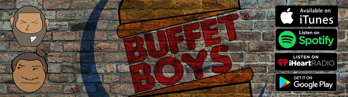 Buffet Boys Podcast